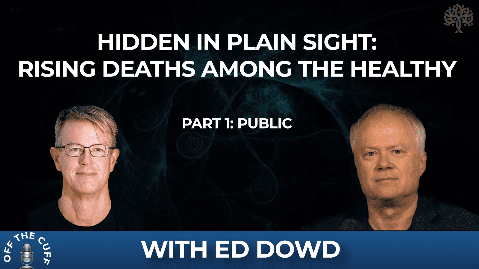 Cause Unknown: What Explains Excess Death Among the Healthy? – Part1 w ...