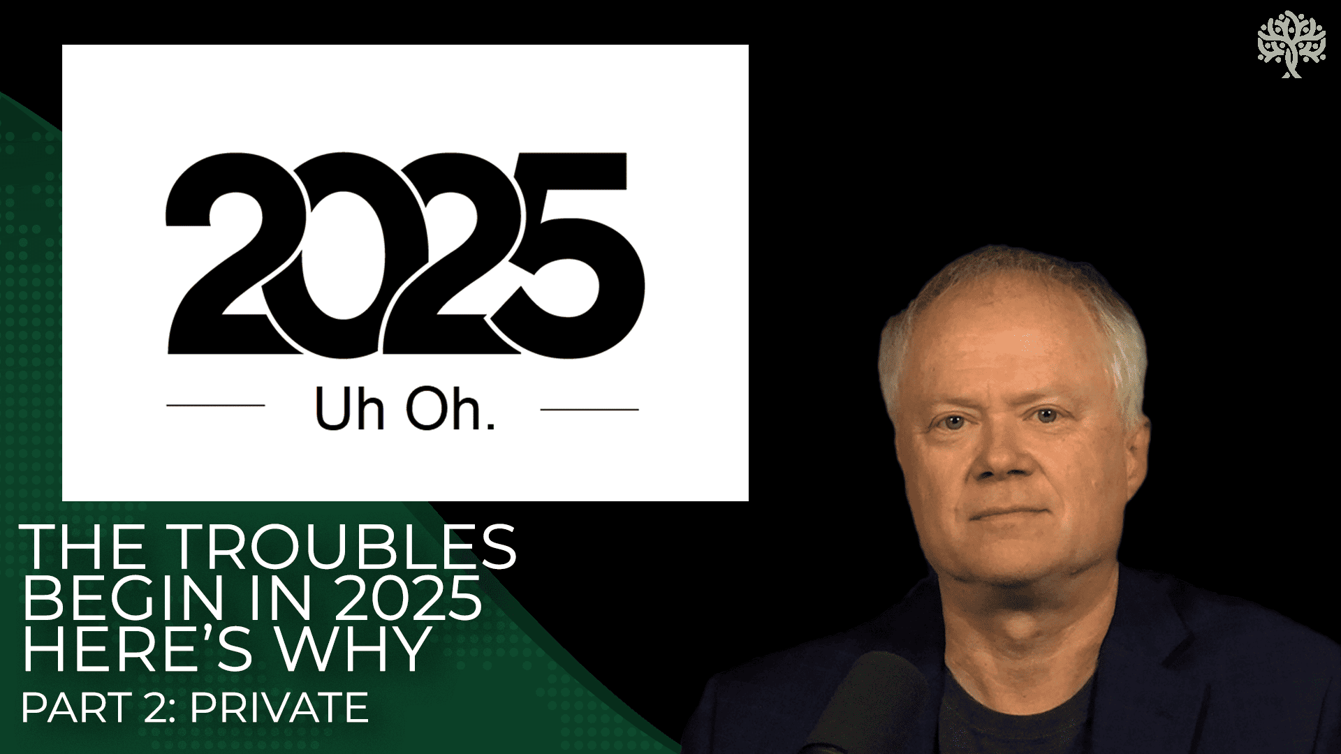 The Troubles Begin in 2025 – Here’s Why – Peak Prosperity